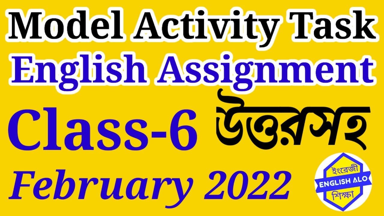 Class 6 English Model Activity Task February 2022 | Class VI English ...