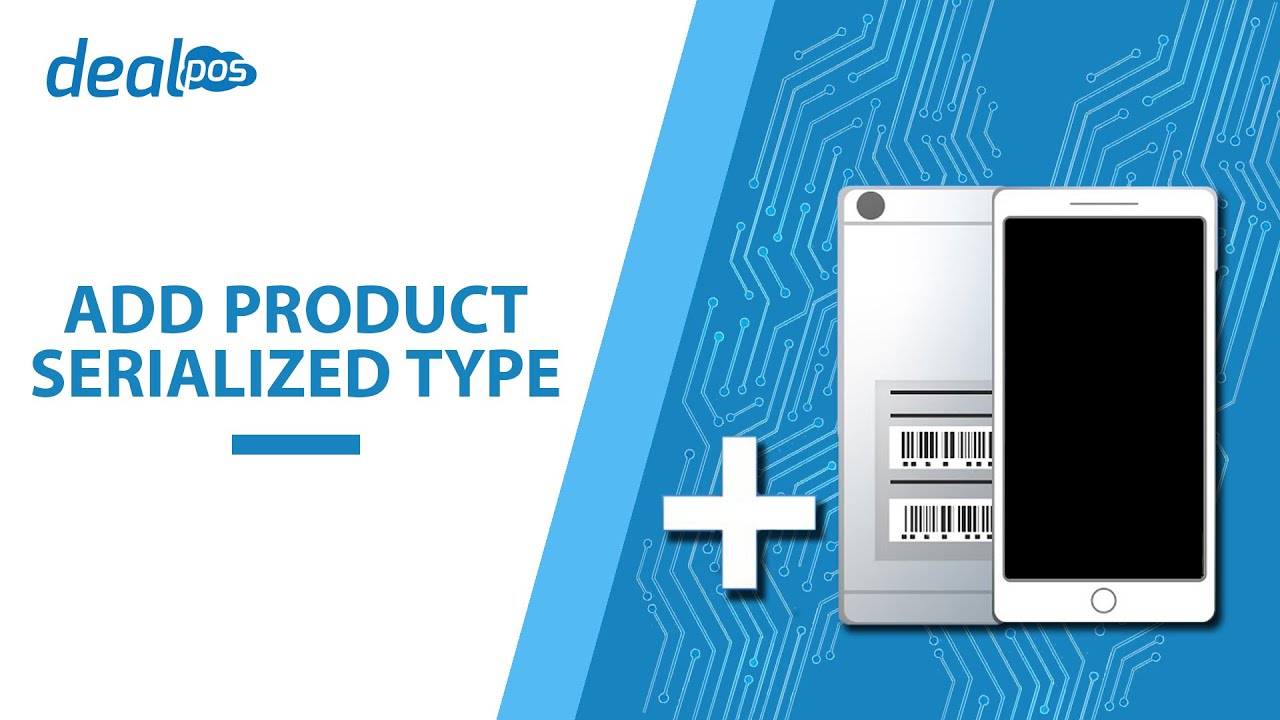 Serialized Product Type - YouTube