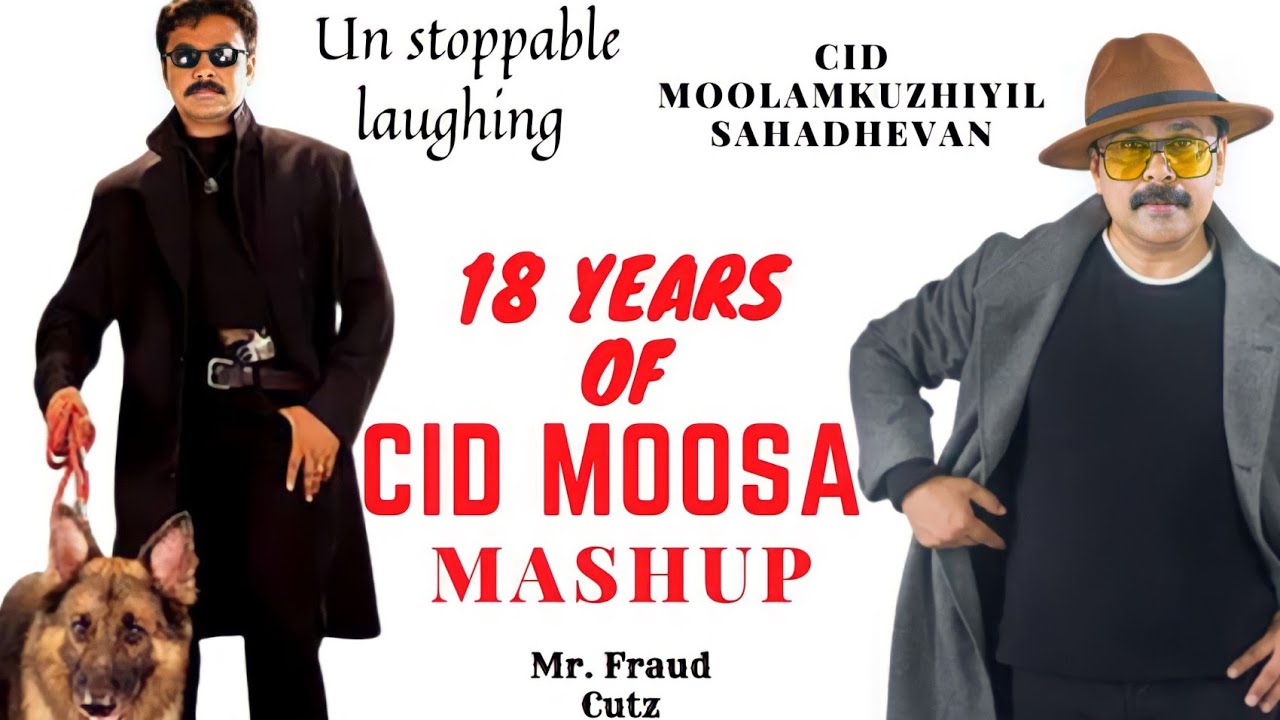 CID MOOSA MASHUP | 18 Years Of CID MOOSA | Special comedy Mashup ...