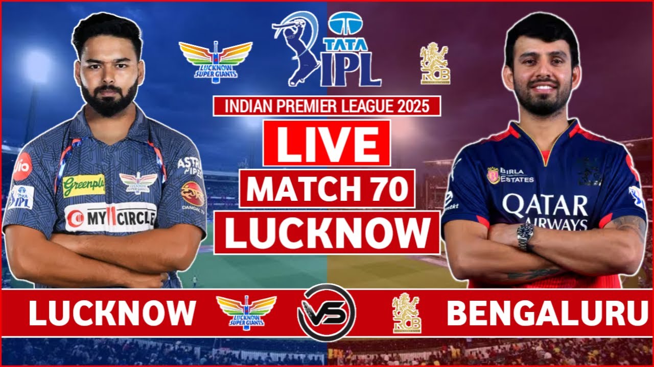 Lucknow Super Giants vs Royal Challengers Bengaluru Live | LSG vs RCB ...