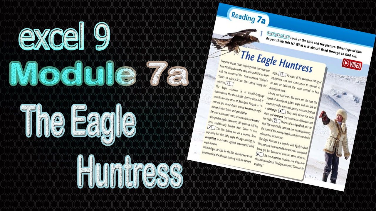 Excel 9 grade Reading 7a, The Eagle Huntress - YouTube