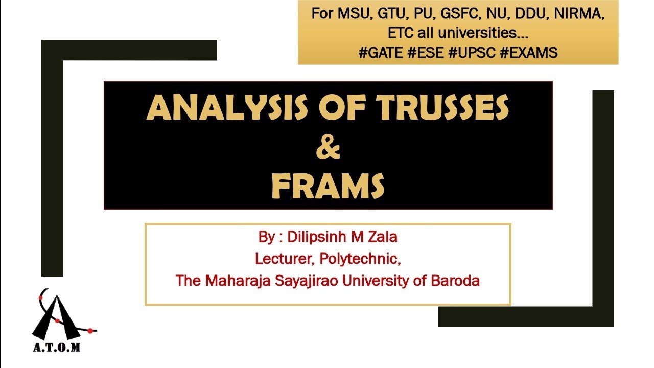 Analysis of #Trusses and #Frames | #Graphical Method | #msu #gtu #exams ...
