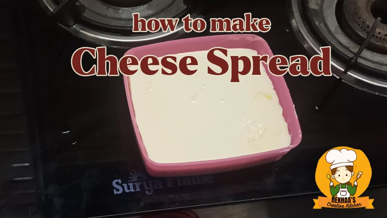 Cheese Spread Recipe | Delicious Homemade Cheese Spread Recipe | Quick ...