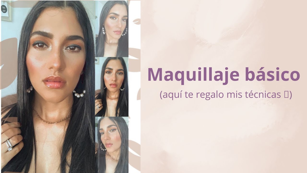 Tutorial de maquillaje sencillo con mis secretos - YouTube