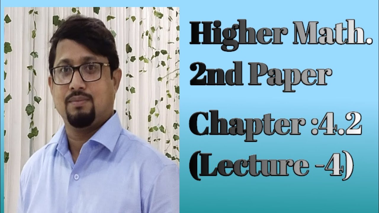 Higher Mathematics 2nd Paper - YouTube