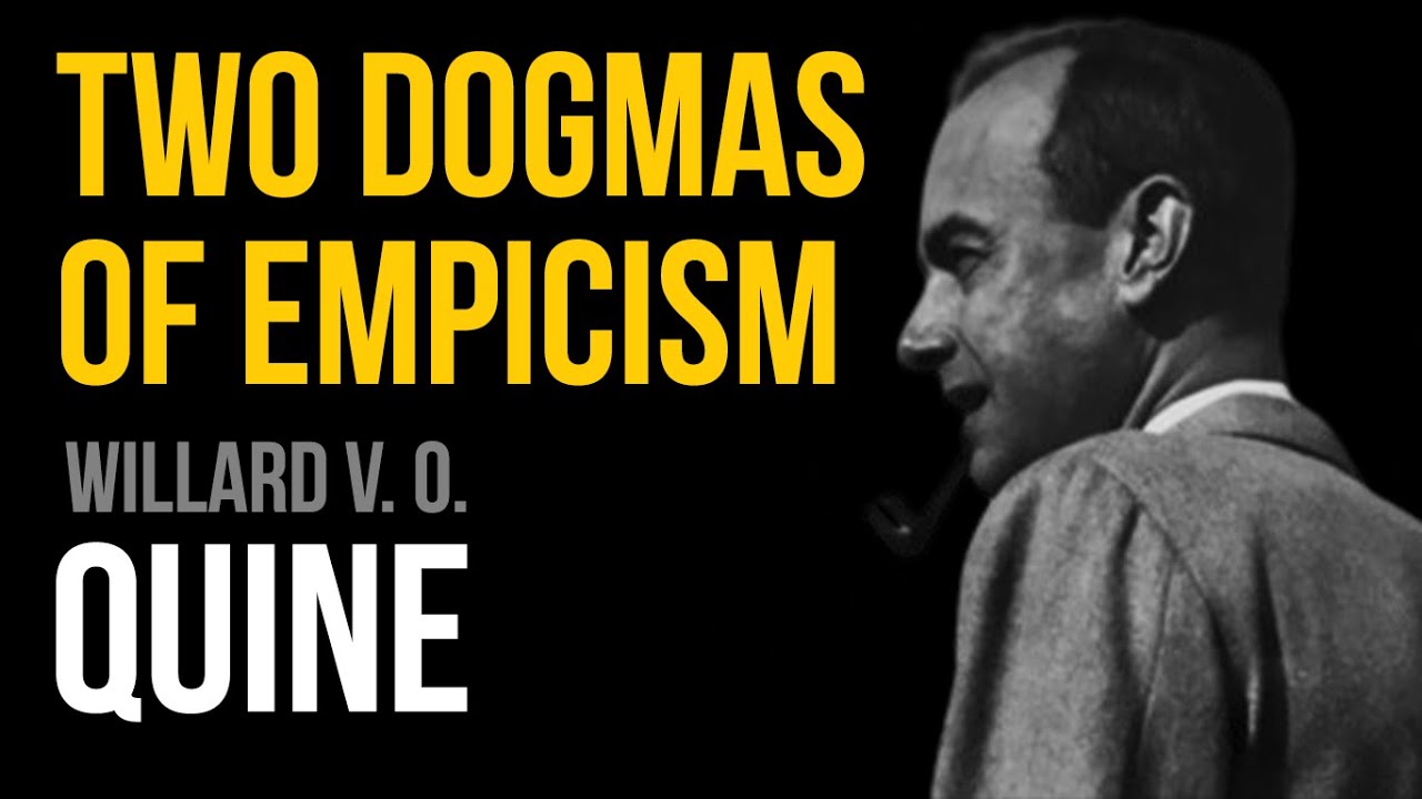 Two Dogmas of Empiricism by Willard Van Orman Quine, Complete Audiobook ...