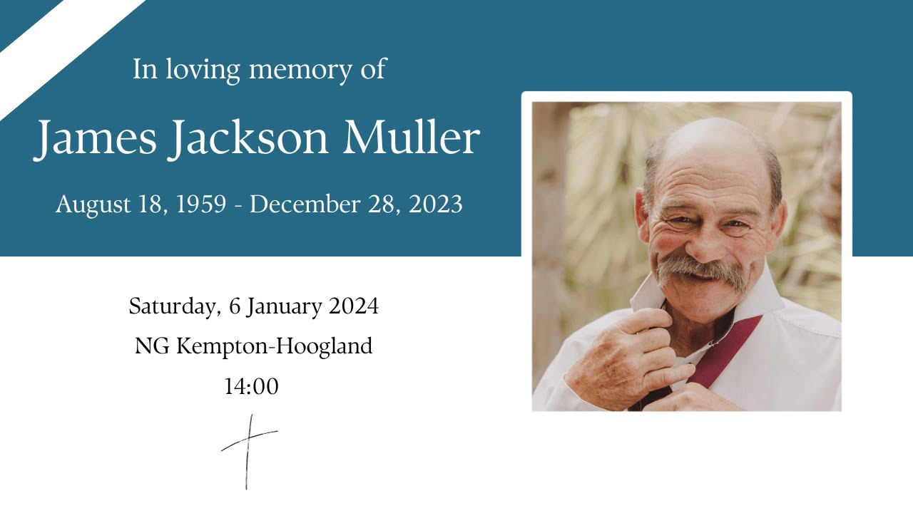 Gedenkdiens van James Muller | 6 Januarie 2024 - YouTube