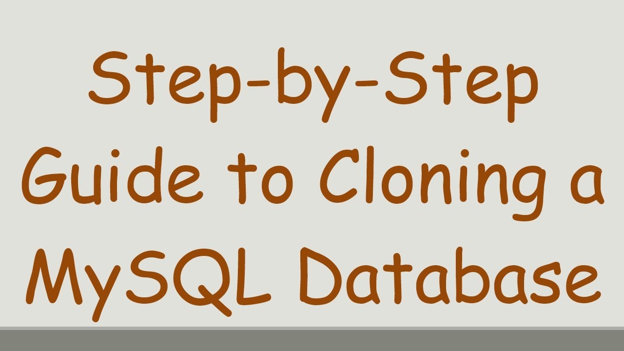 Step-by-Step Guide to Cloning a MySQL Database - YouTube
