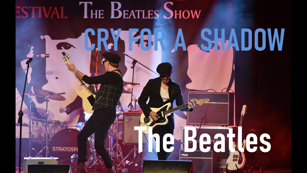 The Beatles: Cry for a shadow, STRATOSFERA, Beatlemania Festival 2023 ...
