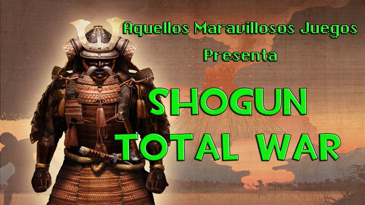 Shogun Total War | PC | AMJ #001 | Videojuegos Retro Análisis ...