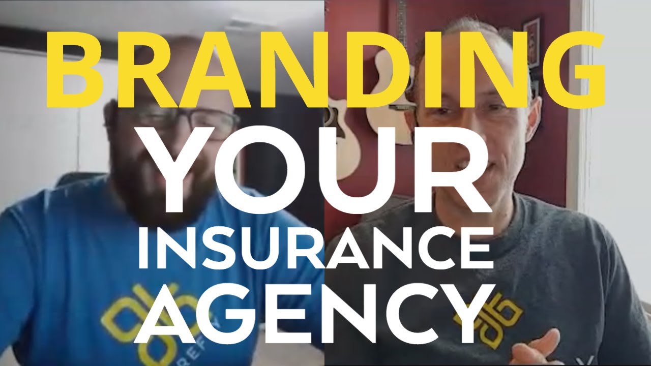 How to Brand Your Insurance Agency - YouTube