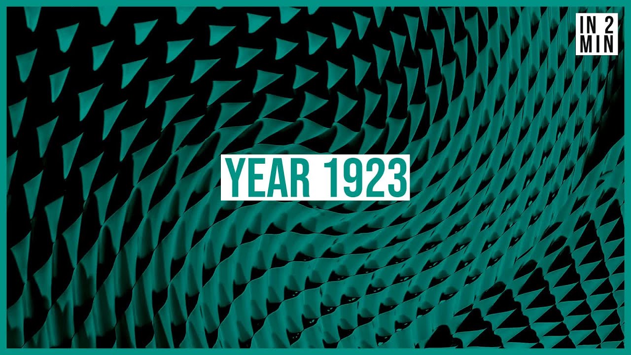Year 1923: A Year of Historical Events - YouTube
