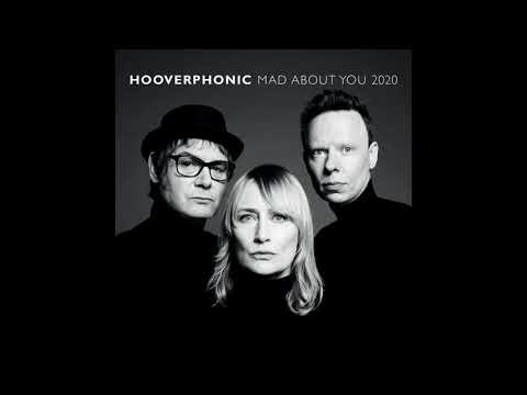 Hooverphonic - Mad About You (2020)