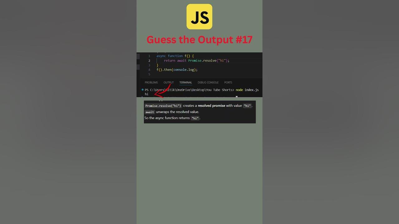 Async vs Await Trick in JavaScript 🔥 | Guess the Output! #shorts #coding #17 - YouTube
