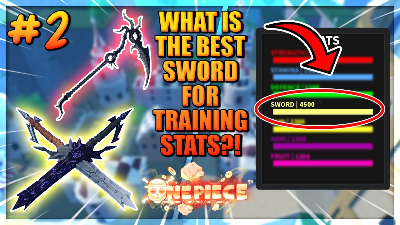 Best Sword For Training Stats in A One Piece Game Part 2 - YouTube