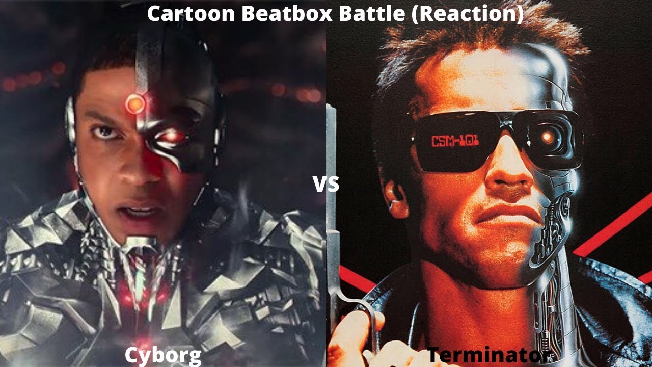 Battle of The Bots!! Cartoon Beatbox Battle -Cyborg vs Terminator ...