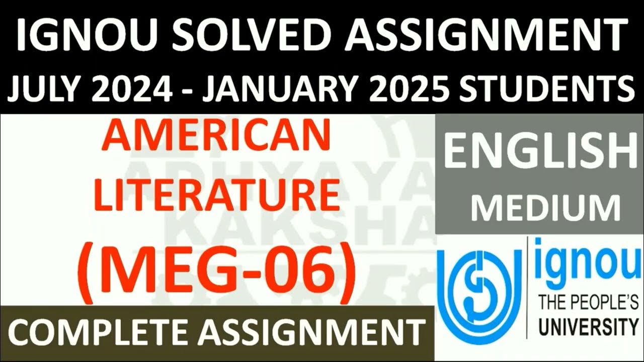 MEG 06 || AMERICAN LITERATURE || IGNOU SOLVED ASSIGNMENT 2024-2025 || JULY 2024 - JAN 2025 ...