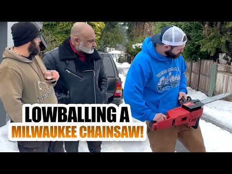 LOWBALLING A MILWAUKEE CHAINSAW!