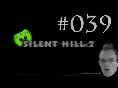 Let's Play Silent Hill 2 #039 [Deutsch][Webcam][HD] - Kaschemme