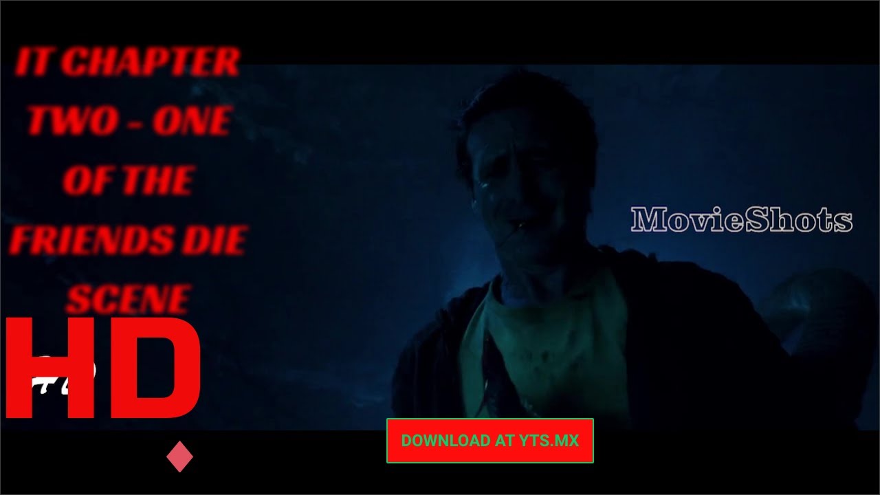It Chapter Two [2019]- One of the Friends Die[Scene] - YouTube