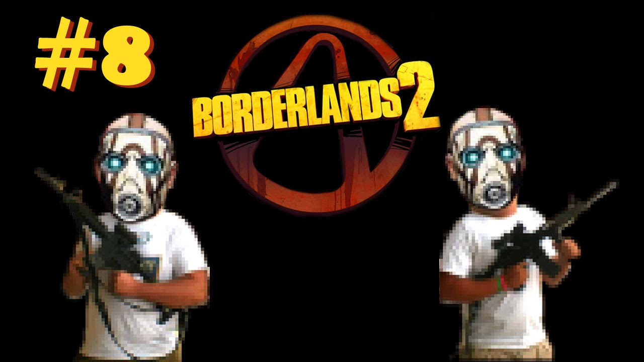Borderlands 2 (Part 8): Captain Flint and Bullybullybullymong ...