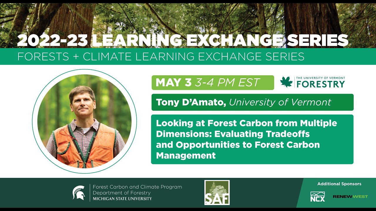 2022-23 Forests+Climate Learning Exchange Series: Looking at Forest ...