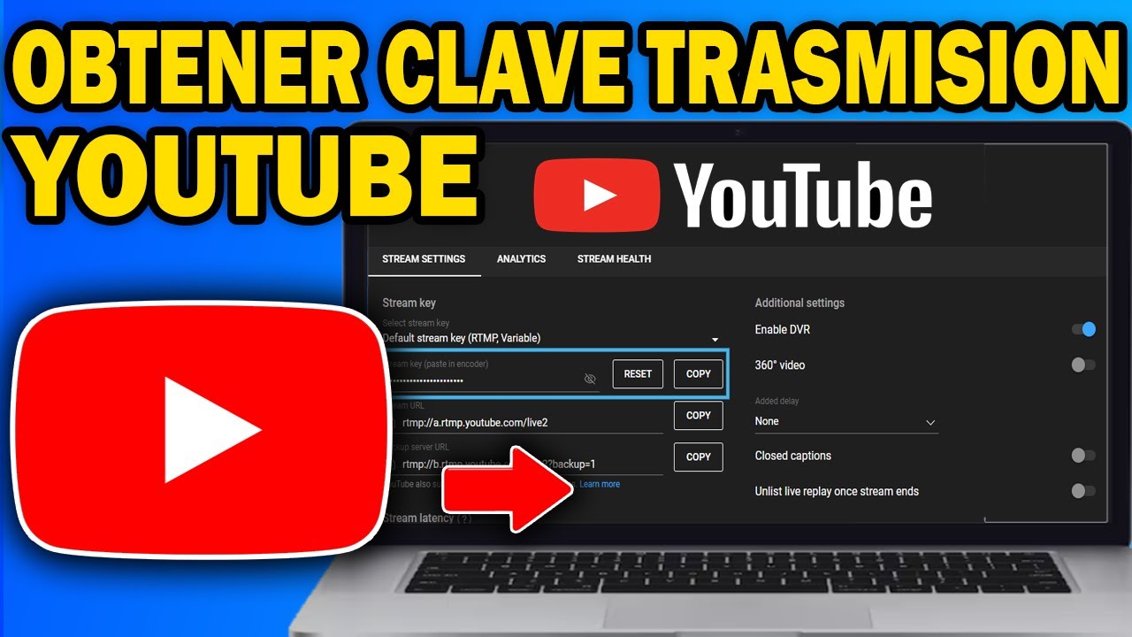 Cómo Obtener tu Clave de Transmisión en YouTube 2025 Paso a Paso Fácil ...