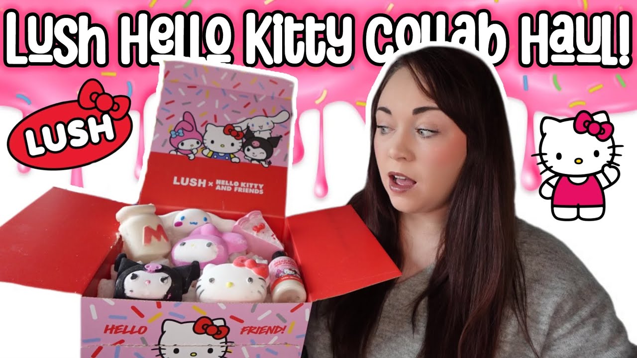 LUSH x HELLO KITTY COLLAB PR UNBOXING! | THE Cutest Lush Collab! 🧁🎀 ...