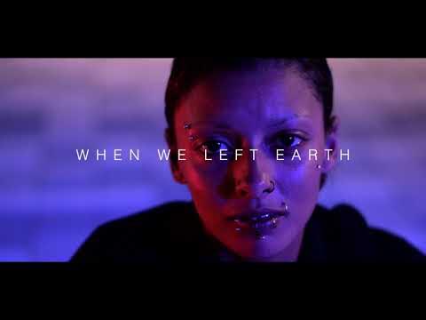 When We Left Earth (Music Video) - YouTube