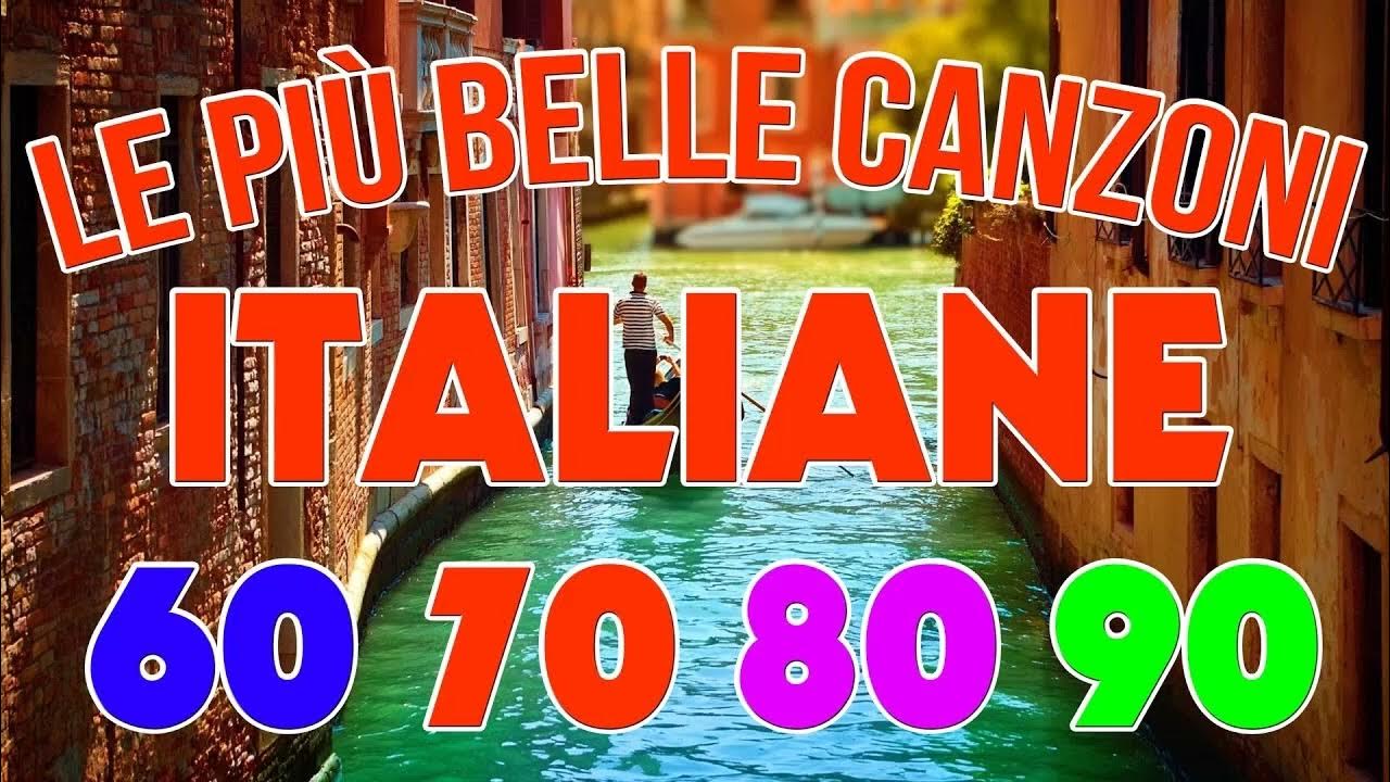 Musica Italiana anni 60 70 80 90 i migliori - Le 50 canzoni italiane più belle degli ultimi 20 ...