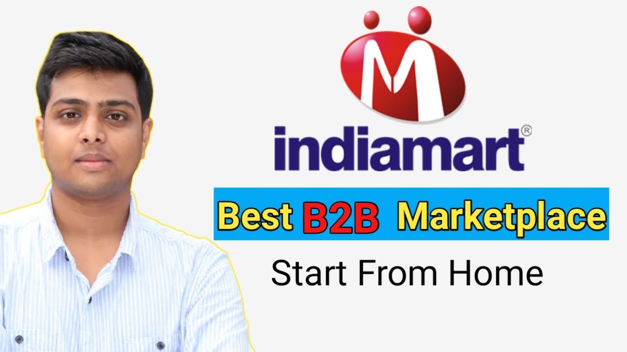 IndiaMart - Best B2B Marketplace Connecting supplier and buyer - YouTube