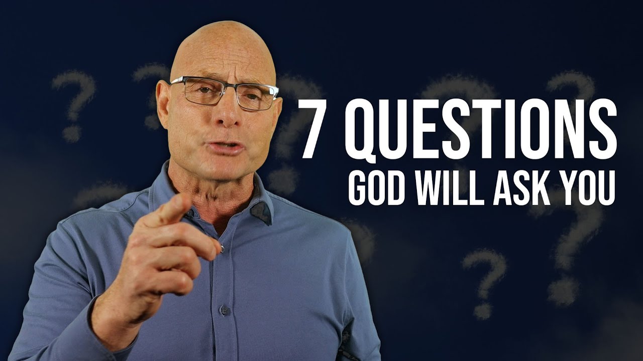 Seven Questions God Will Ask You. FIVE MINUTE POWER MESSAGE #168 - YouTube