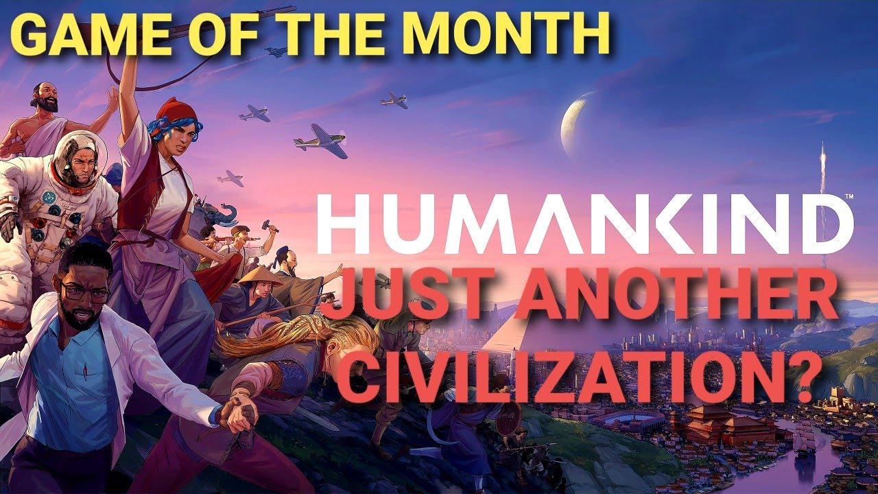 Review: Humankind | More than a CIV Clone? - YouTube
