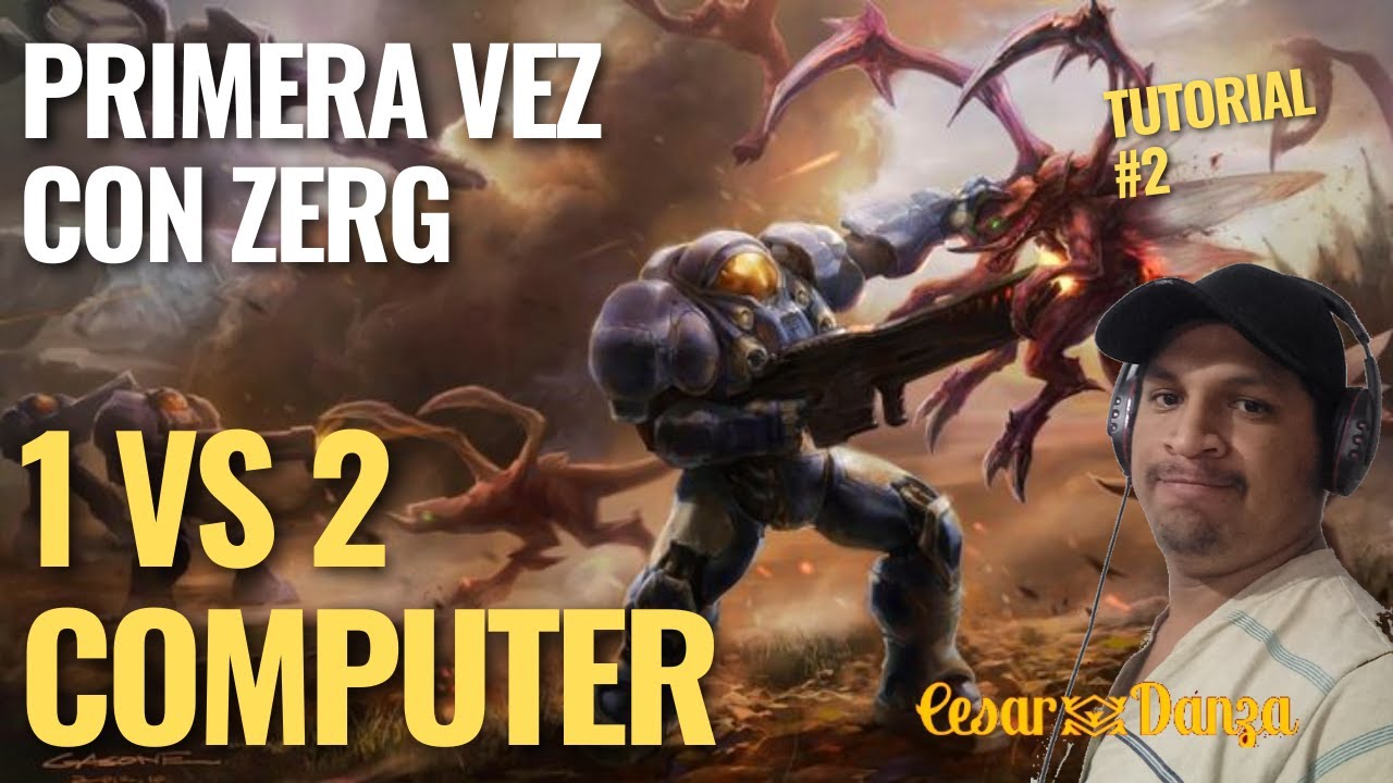 Primera vez con Zerg - Tutorial #2 1 Vs 2 Computer - YouTube