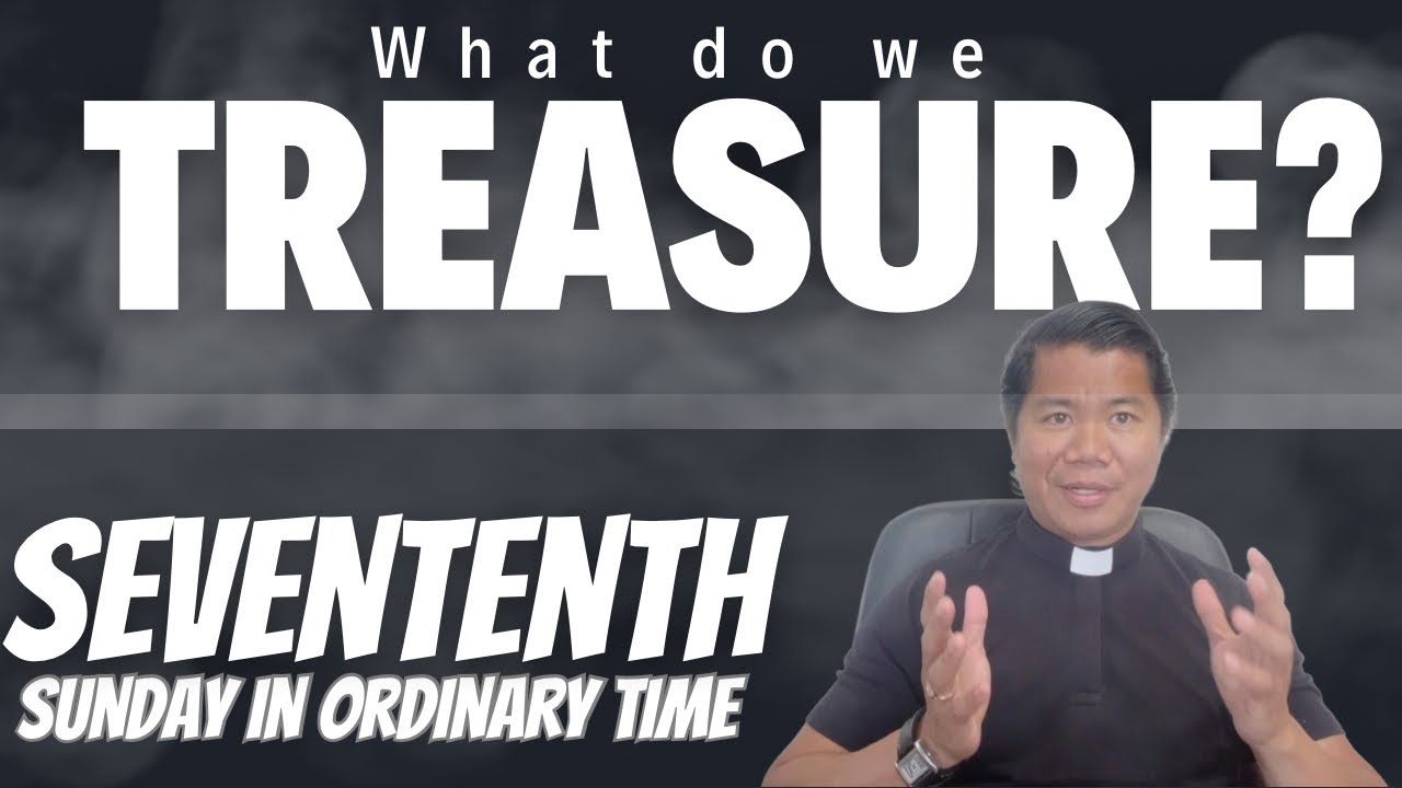 17th Sunday in Ordinary Time Year A Homily - YouTube