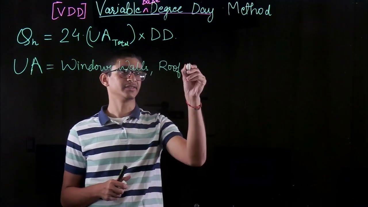 Variable Base Degree Day (VBDD or VDD) Method with Example Solved - YouTube
