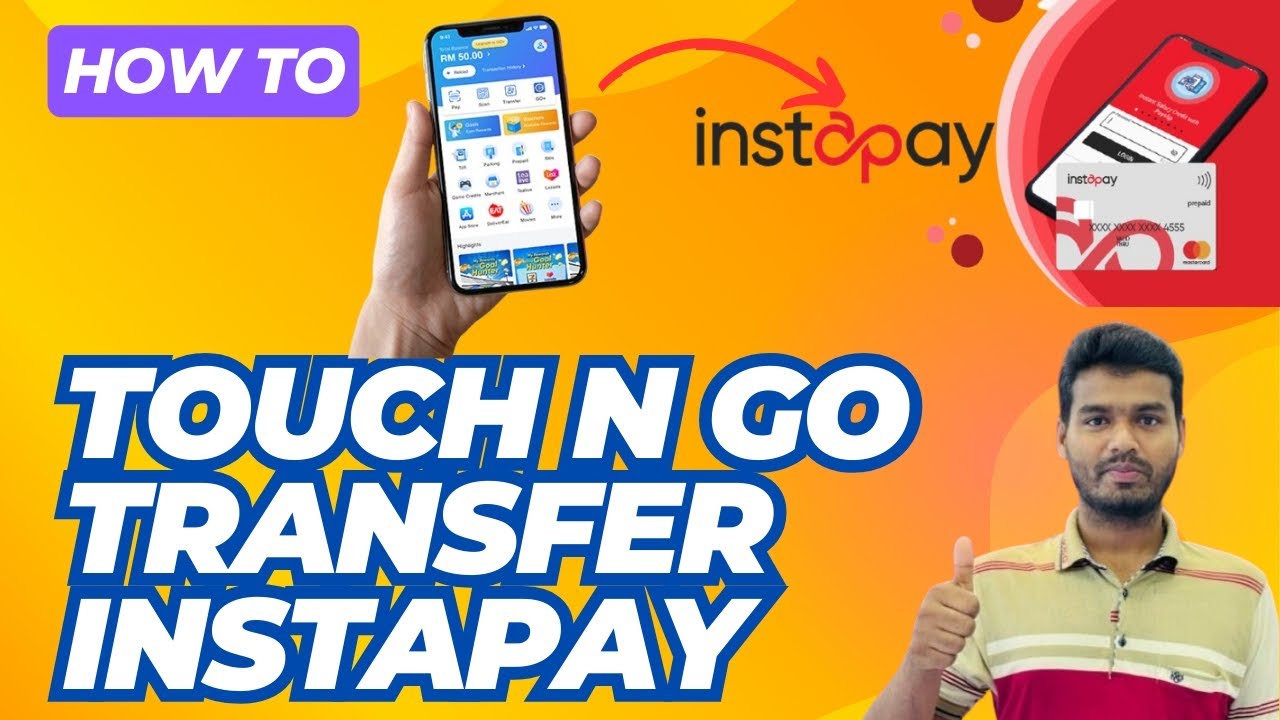 How to Touch n go transfer money Instapay account। টাচ এন্ড গো থেকে ...