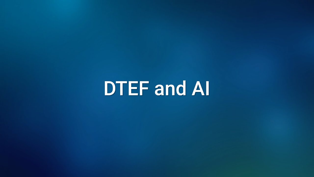 DTEF and AI - YouTube