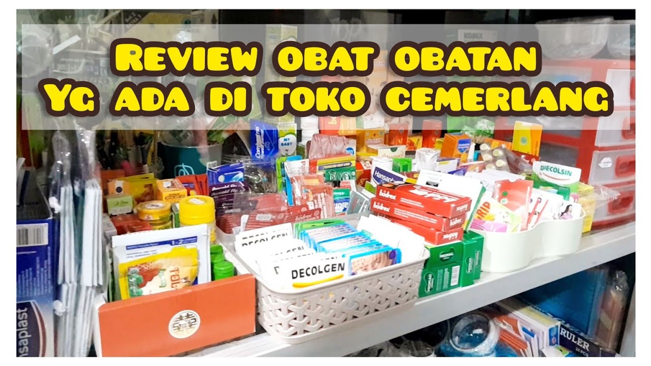 REVIEW OBAT OBATAN LENGKAP YG ADA DI WARUNG KELONTONG • @Rilla.Azhary ...