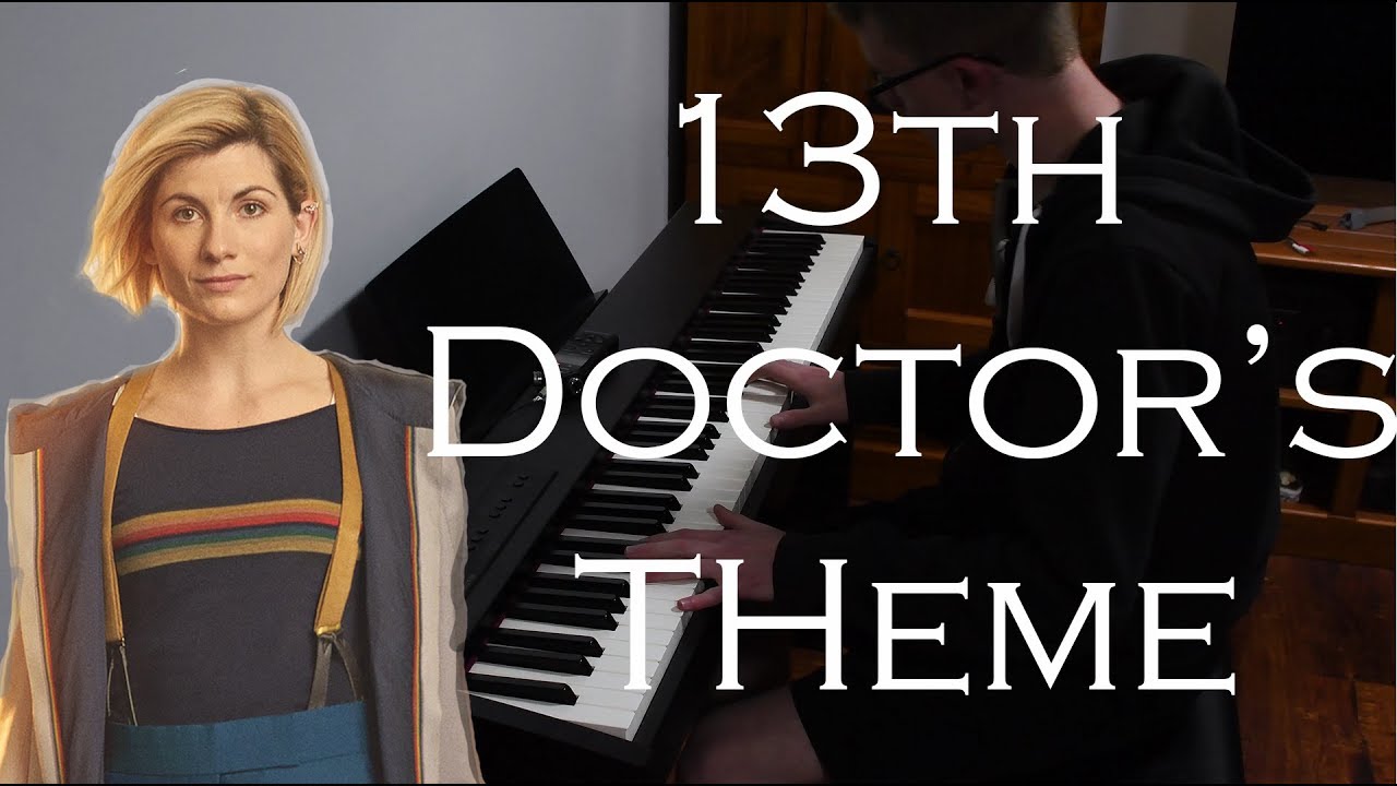 Doctor Who - 13th Doctor's Theme Piano Cover - YouTube