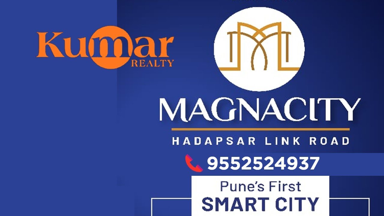 KUMAR GOLDRUSH MAGNACITY - Hadapsar Link Rd 📞9552524937 -150+ acres Kumar Codename Goldrush ...