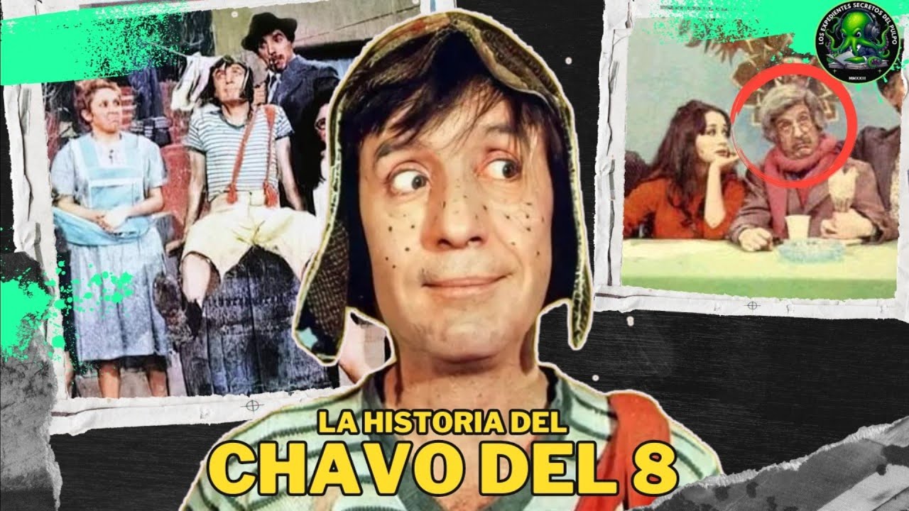 La Historia de EL CHAVO de 8 (Parte 1) - YouTube
