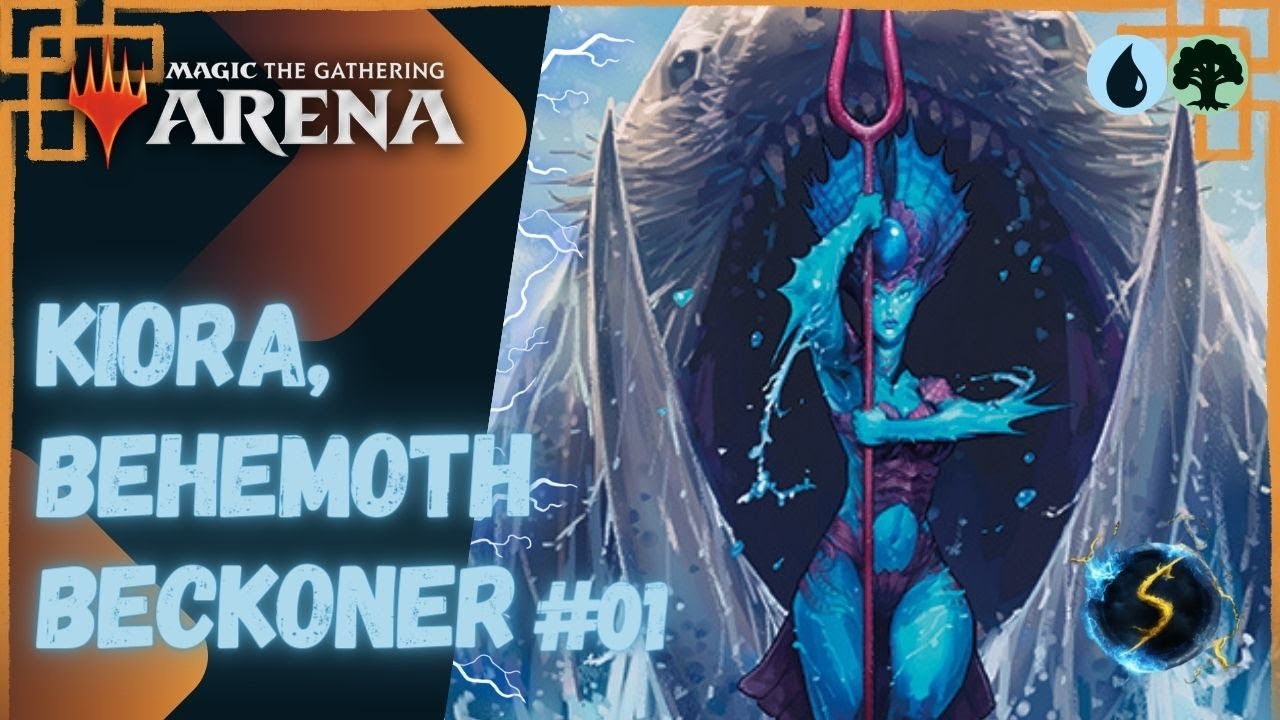 It's Showtime: Kiora, Behemoth Beckoner 💧🌲 #01 - MTG Arena - Historic ...