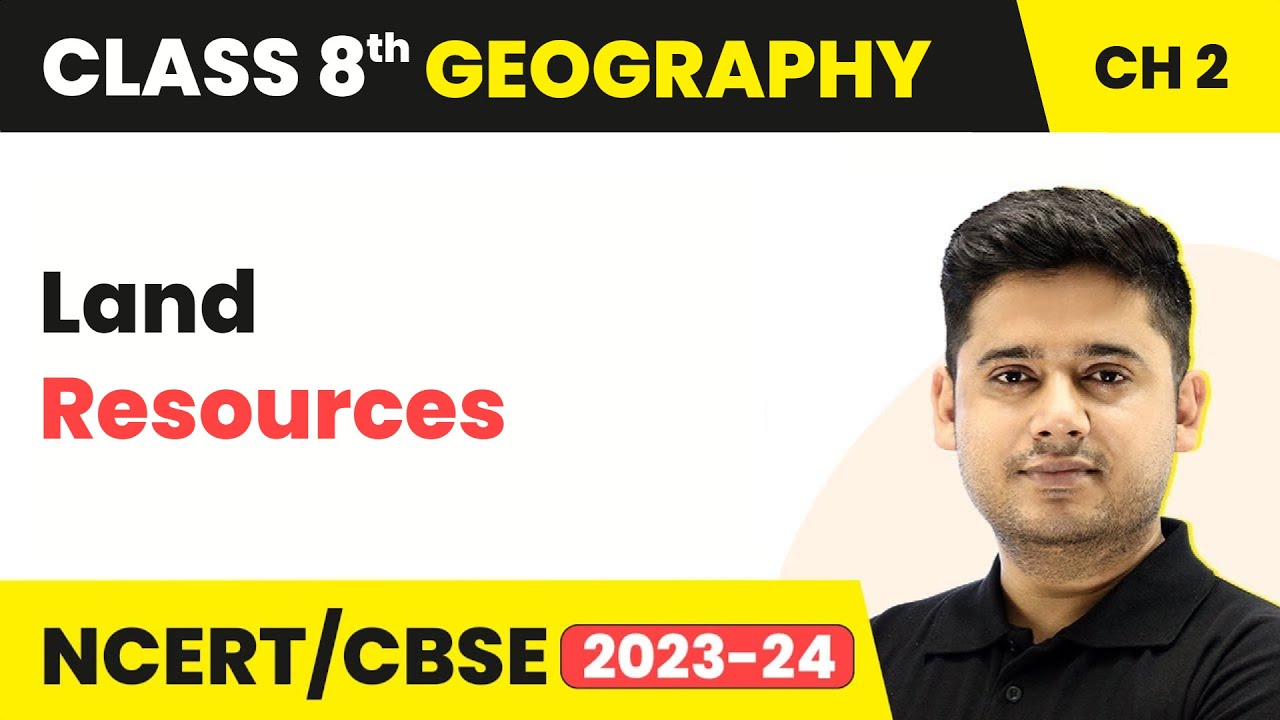 Land Resources - Land Soil Water Natural Vegetation & Wildlife ...