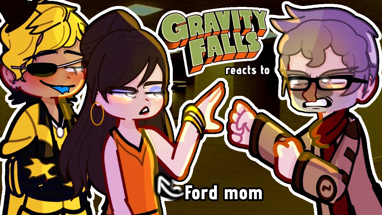 Gravity Falls reacts to Ford x Bill / Bill Angst / Bill Parents / Ford ...