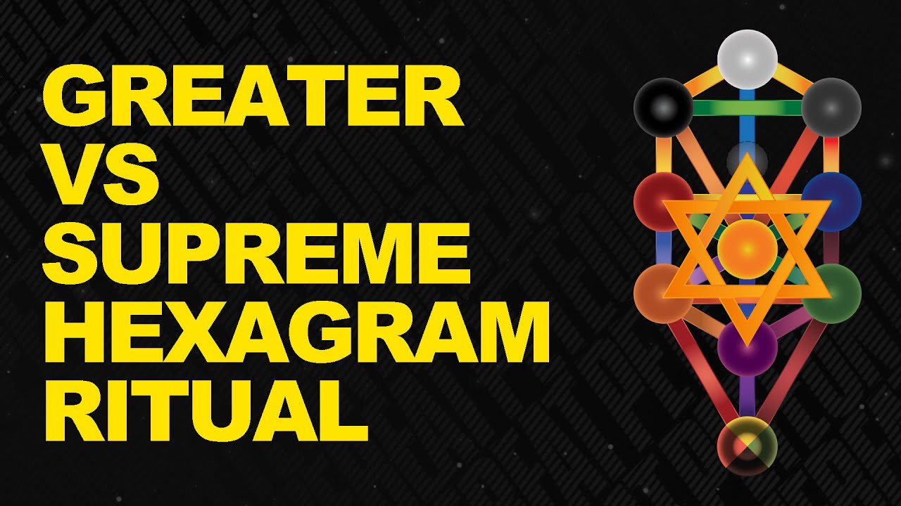 Greater vs Supreme Hexagram Rituals - YouTube