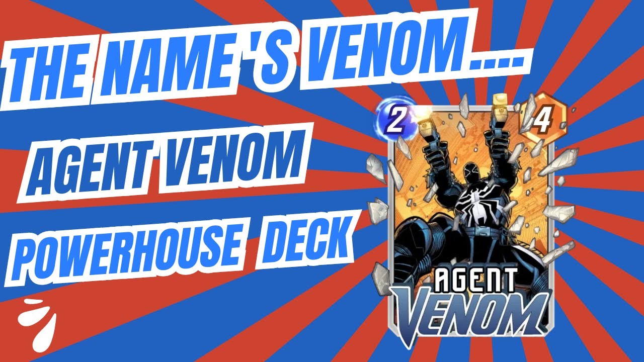 BEST MARVEL SNAP DECK AGENT VENOM DECK HIGH WIN % - YouTube