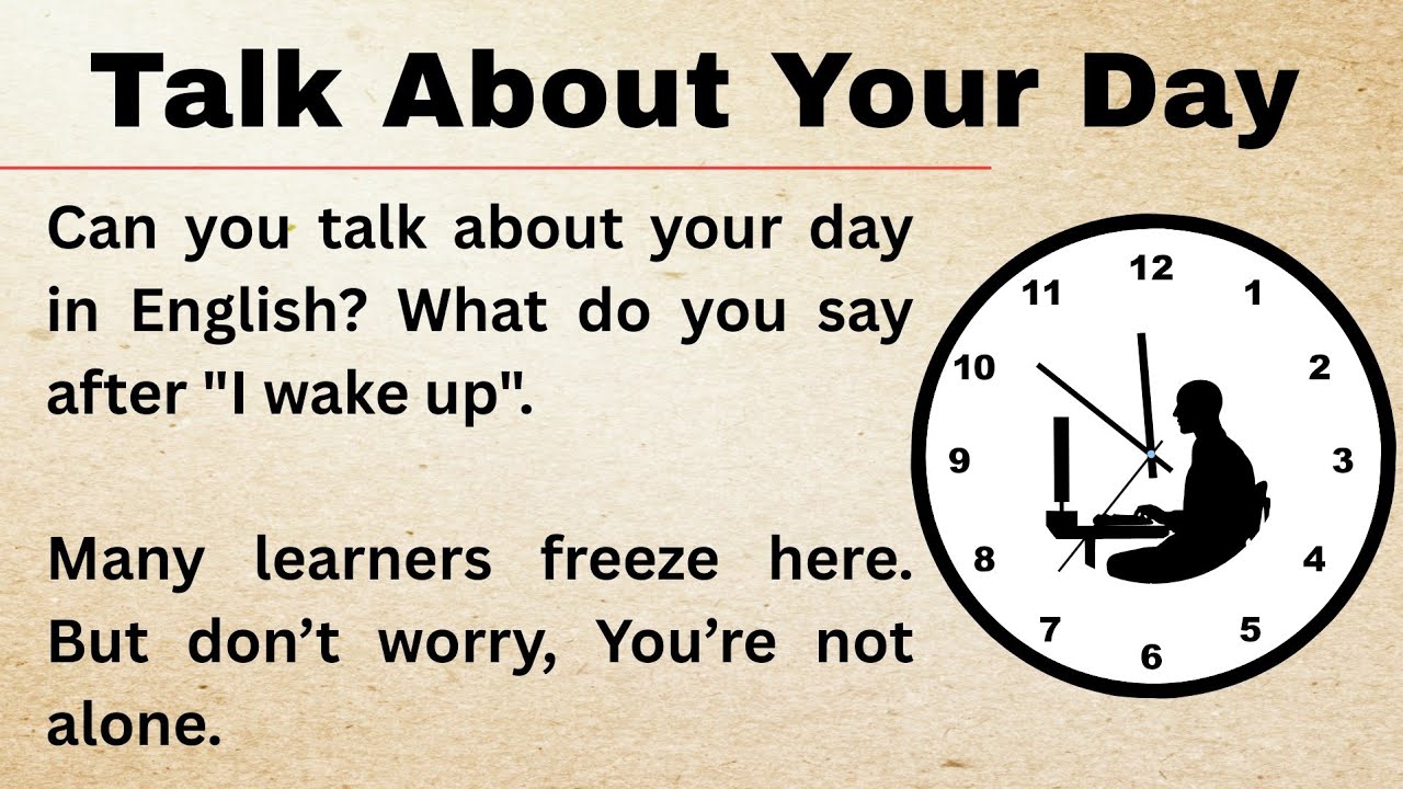 How to Describe Your Day in English | My Story | Graded Reader ...