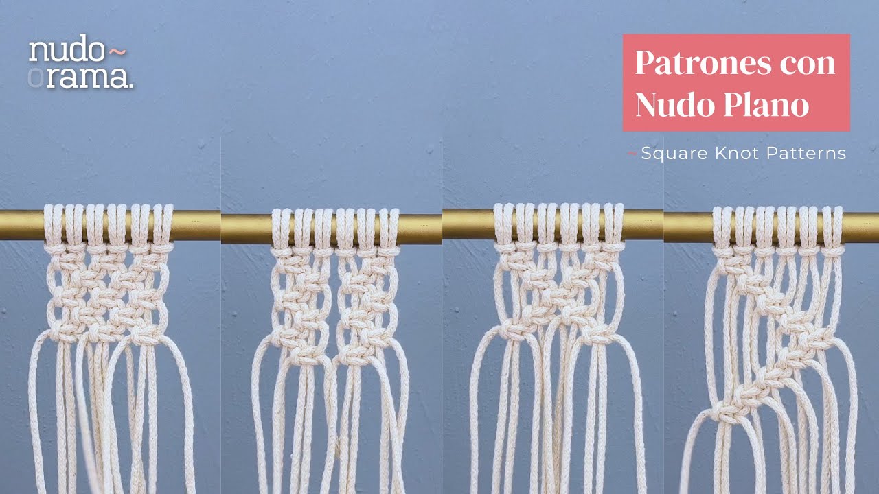Patrones de Macramé: Patrones con Nudo Plano Vol2 - YouTube