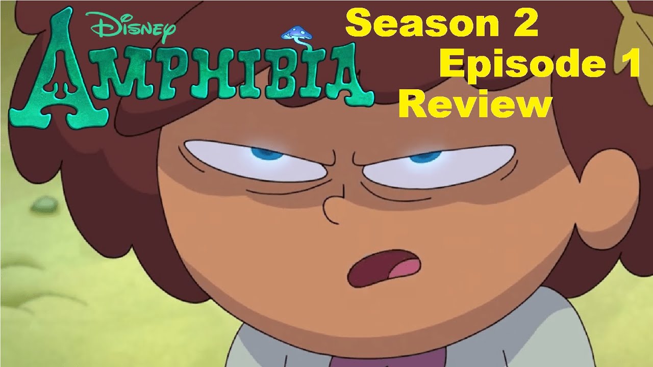 Amphibia Season 2 Episode 1 Handy Anne & Fort In The Road Review - YouTube